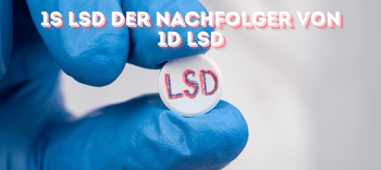 Entdecken Sie 1S-LSD: Der legale Nachfolger von 1D-LSD & 1T-LSD – LSD ...