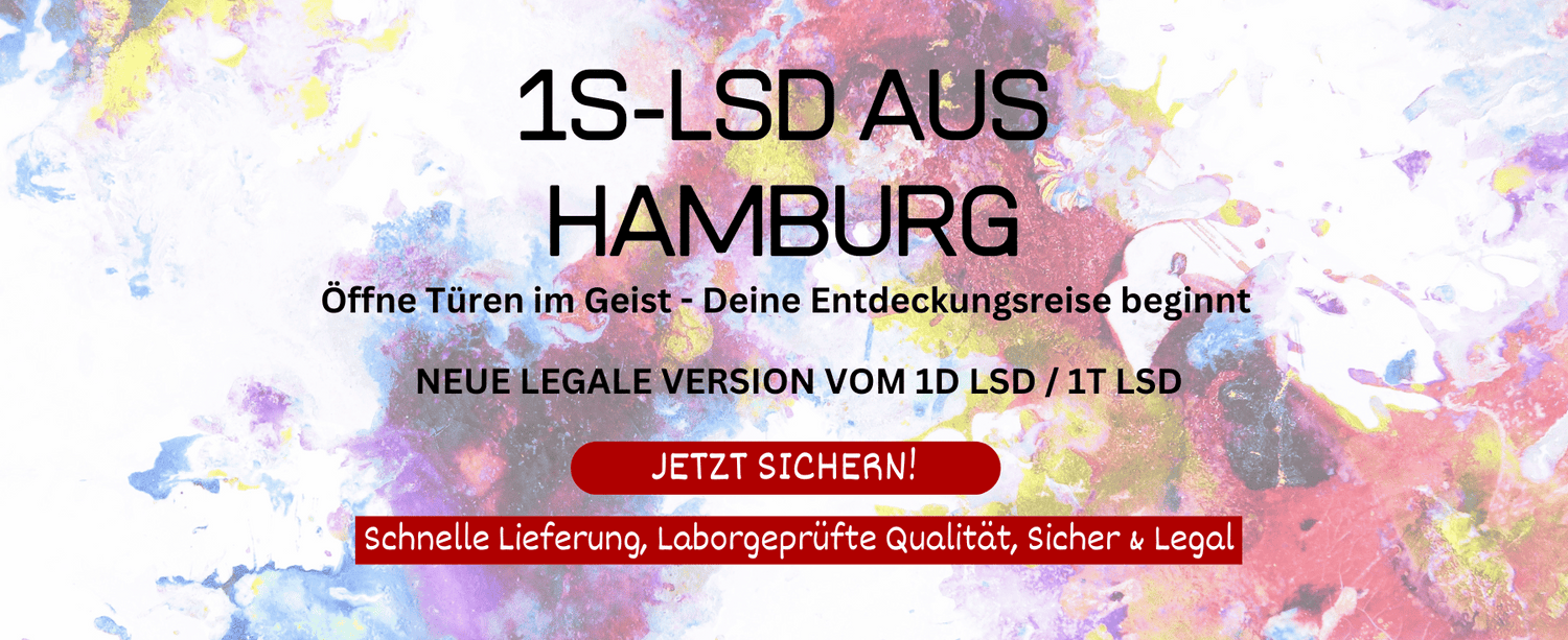 1S LSD Kaufen aus Hamburg | Beste Qualität & 24h Lieferung – LSD Hamburg
